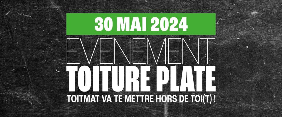 Évènement Toiture Plate 2024 - Toitmat Matériaux de Construction - Heule, Oostkamp, Merelbeke ...